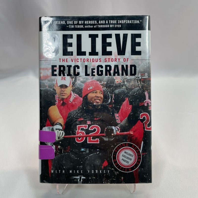 Believe: the Victorious Story of Eric Legrand Young Readers' Edition by ...