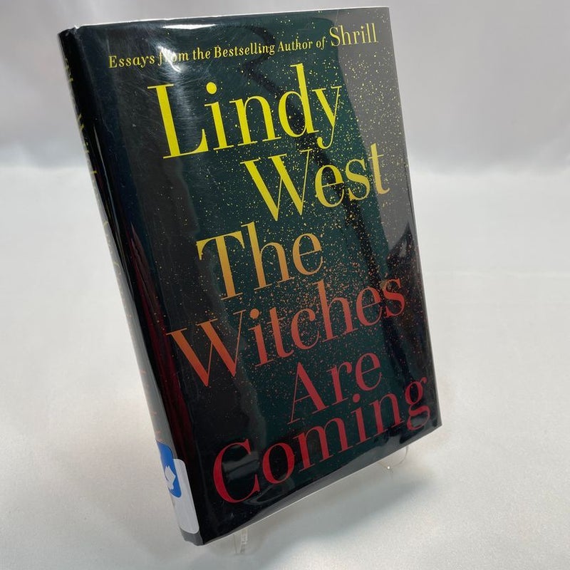 The Witches Are Coming by Lindy West