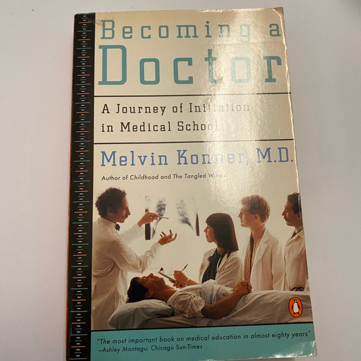 Becoming a Doctor by Melvin Konner