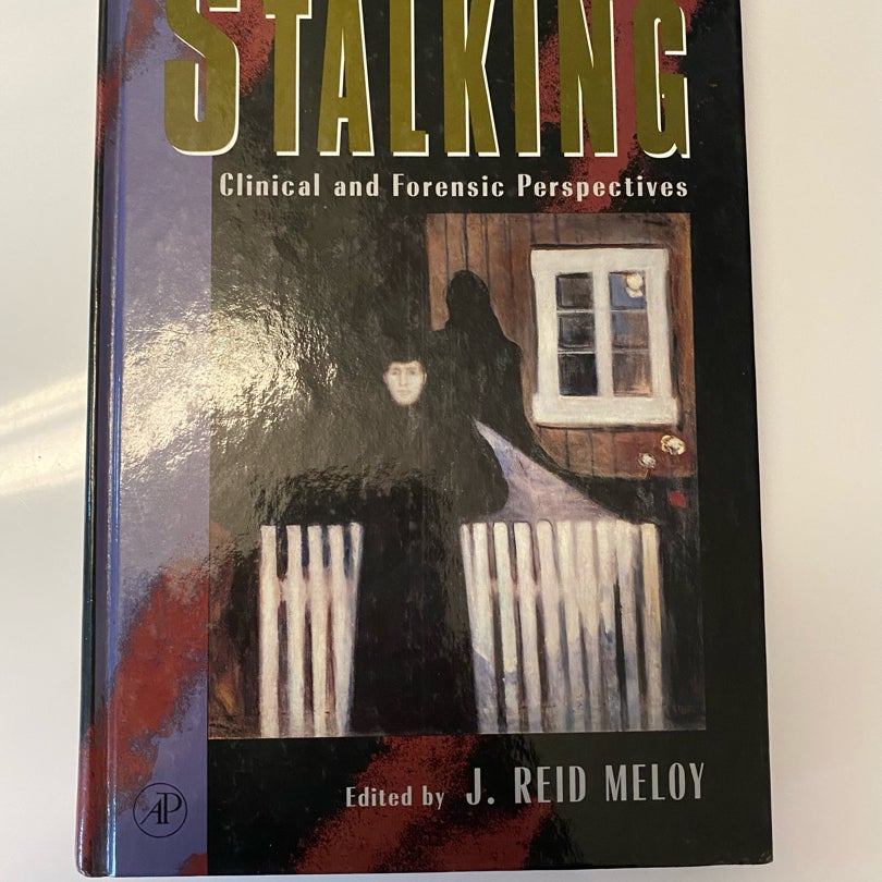 The Psychology of Stalking by J. Reid Meloy, Hardcover | Pangobooks