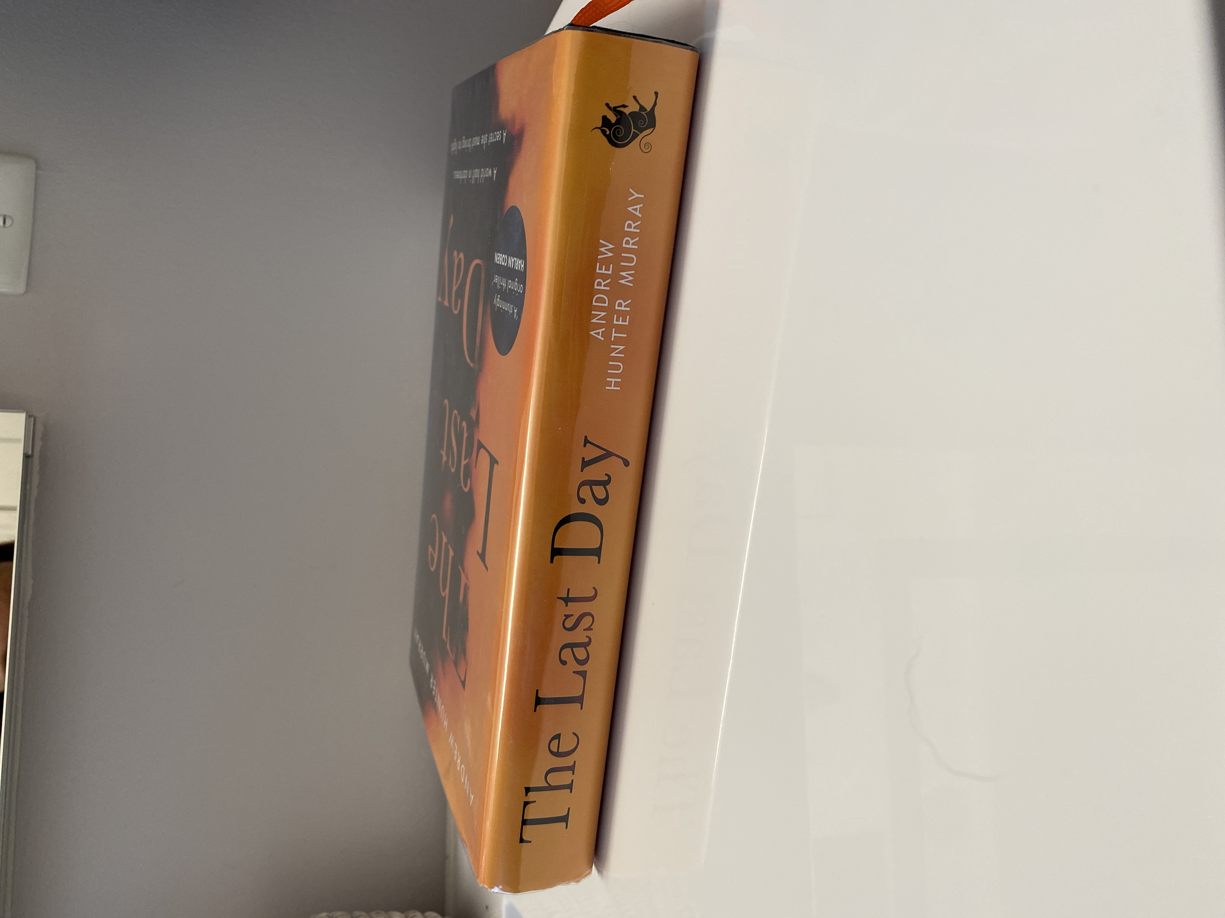 The Last Day by Andrew Hunter Murray, Hardcover | Pangobooks