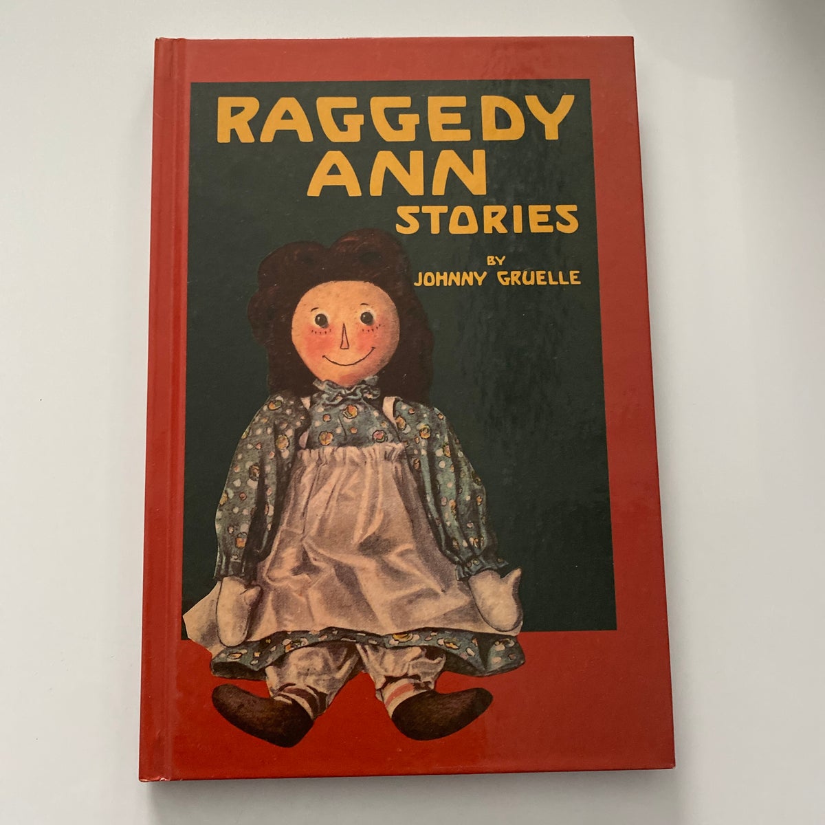 Raggedy Ann Stories by Johnny Gruelle (Illustrator); Kim Gruelle ...