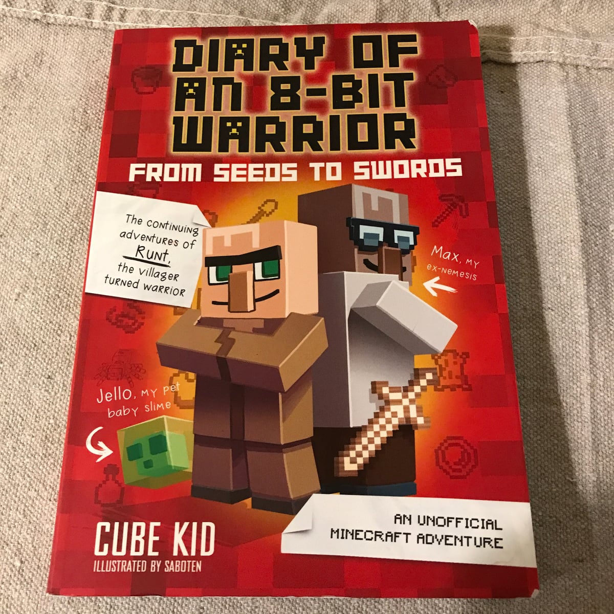 Diary of an 8-Bit Warrior: from Seeds to Swords by Cube Cube Kid