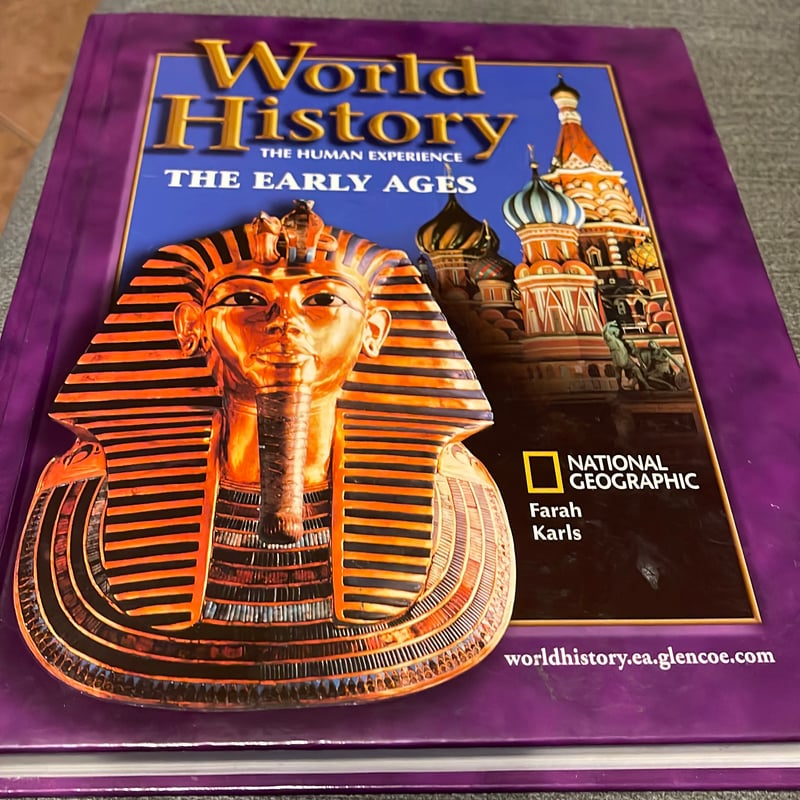 World History: the Human Experience, the Early Ages, Student Edition by ...