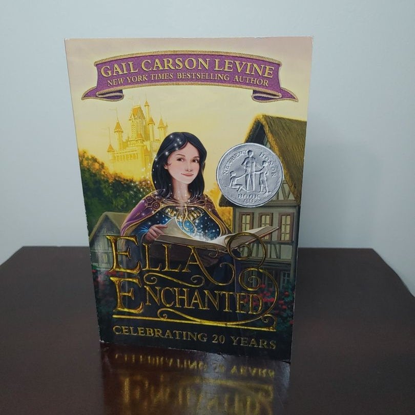 Ella Enchanted by Gail Carson Levine