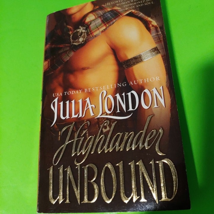 Highlander Unbound by Julia London