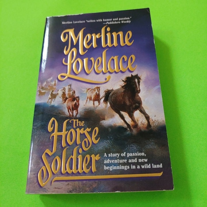 The Horse Soldier by Merline Lovelace