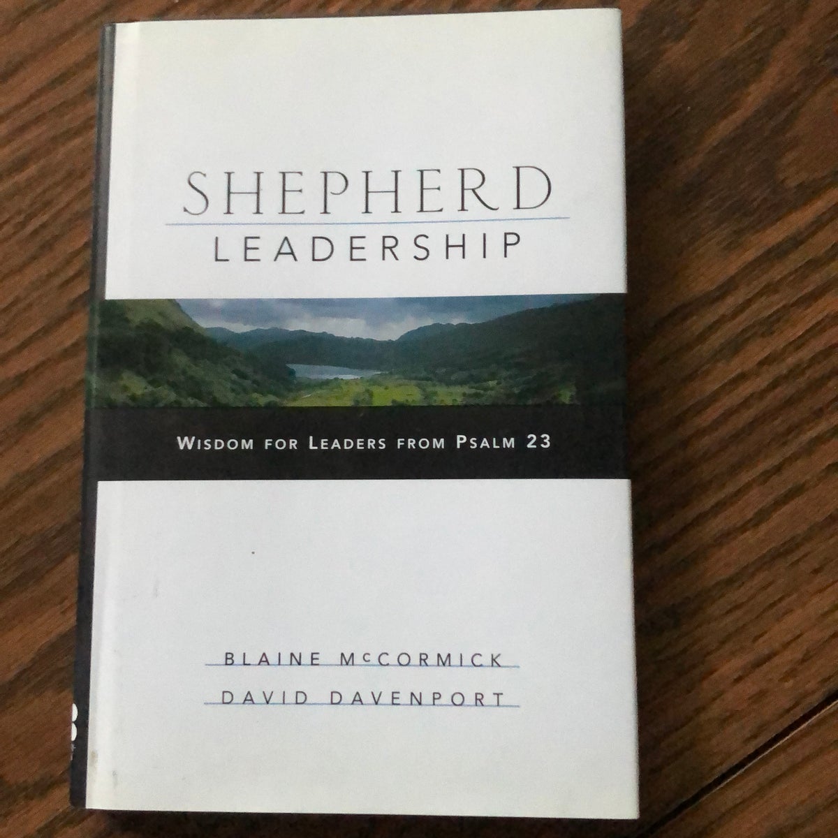 Shepherd Leadership by Blaine McCormick, David Davenport