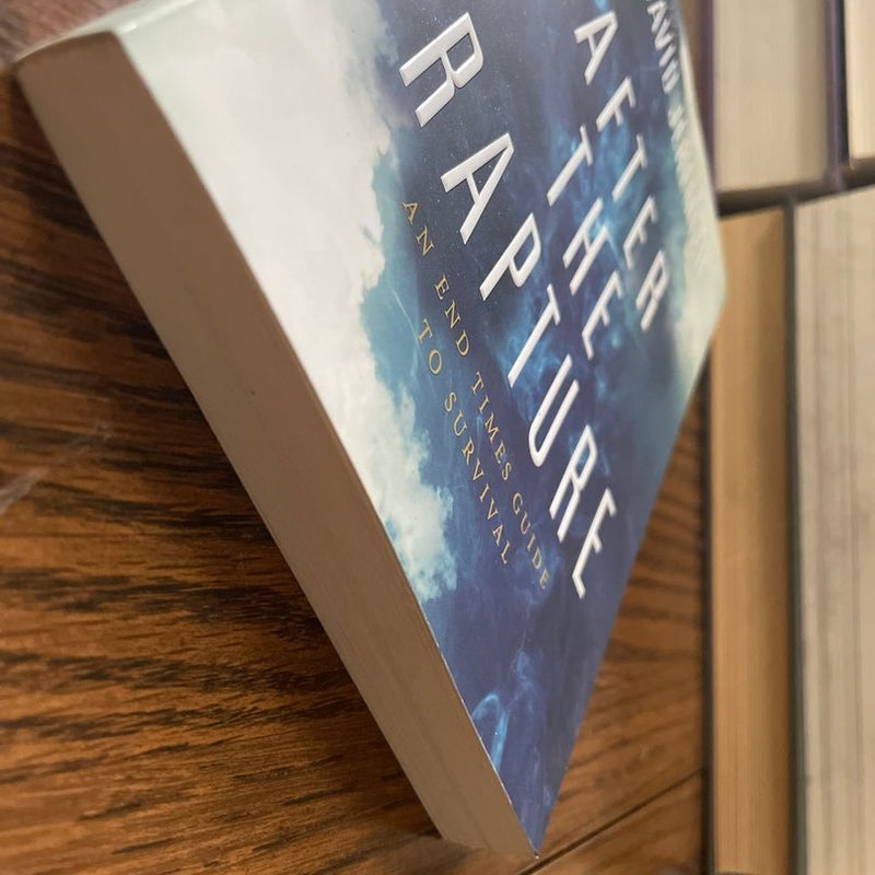 After the Rapture by David Jeremiah, Paperback | Pangobooks