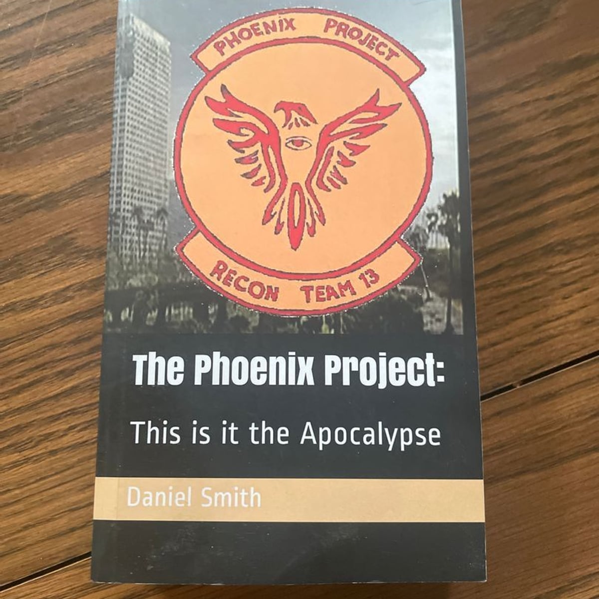 The Phoenix Project by Daniel Smith