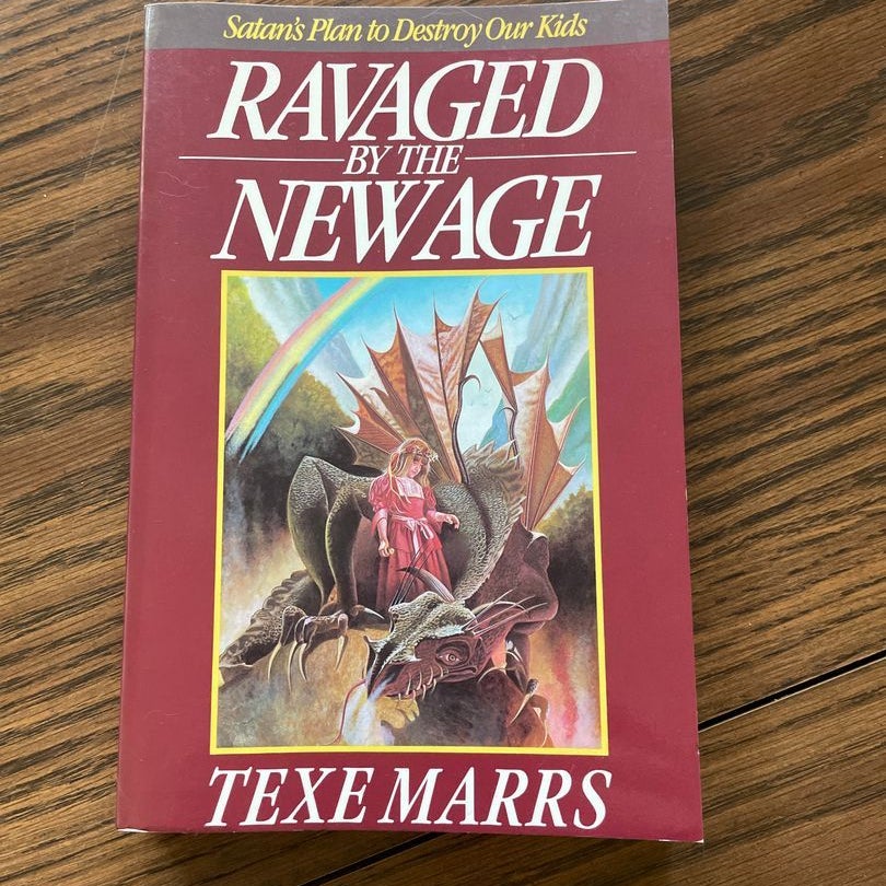 Ravaged by the New Age by Texe Marrs
