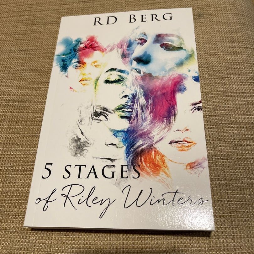 5 Stages of Riley Winters by R. D. Berg, Murphy Rae