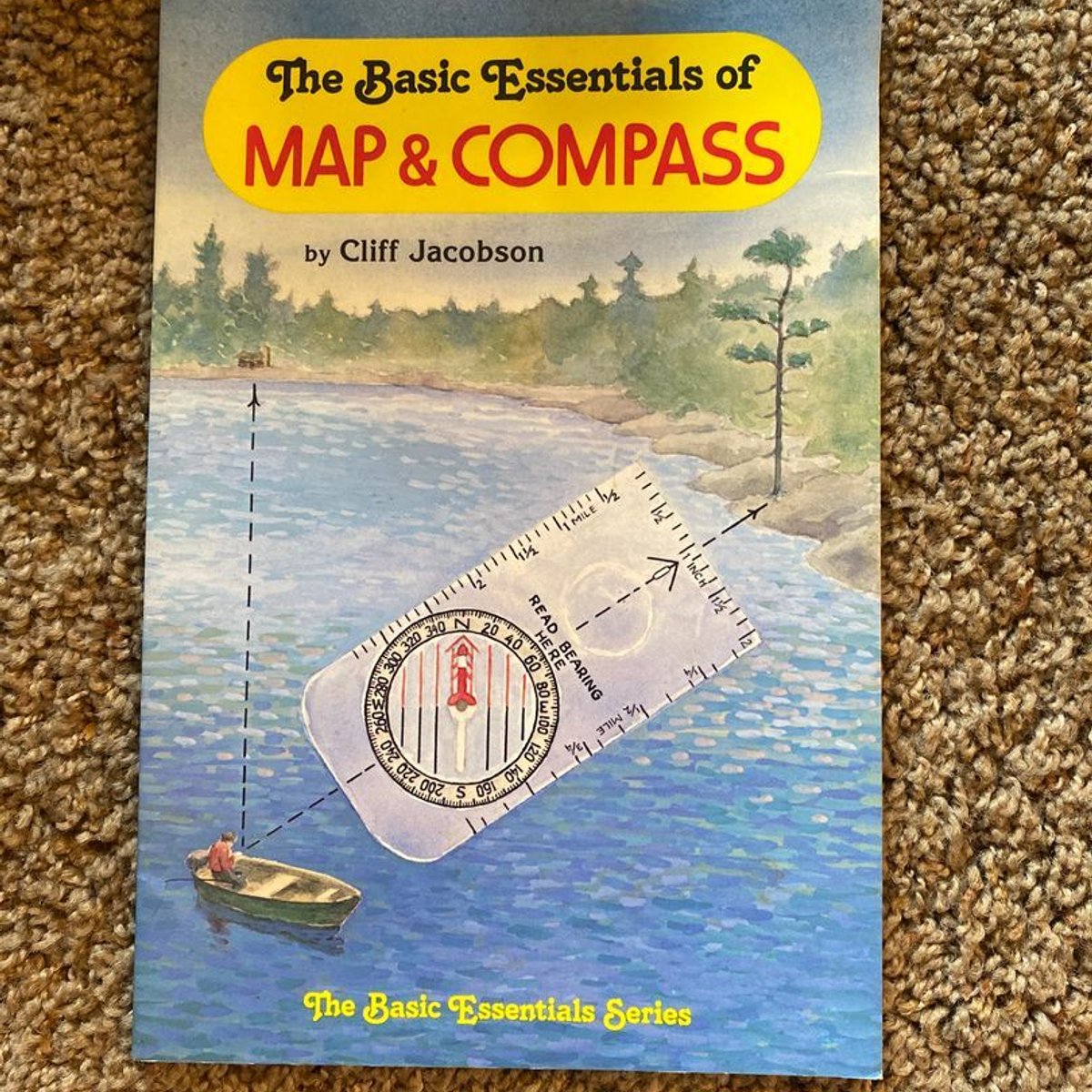 The Basic Essentials of Map and Compass by Cliff Jacobson