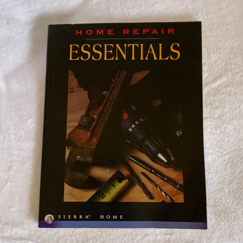 Home Repair Essentials by Sierra Home, Paperback | Pangobooks