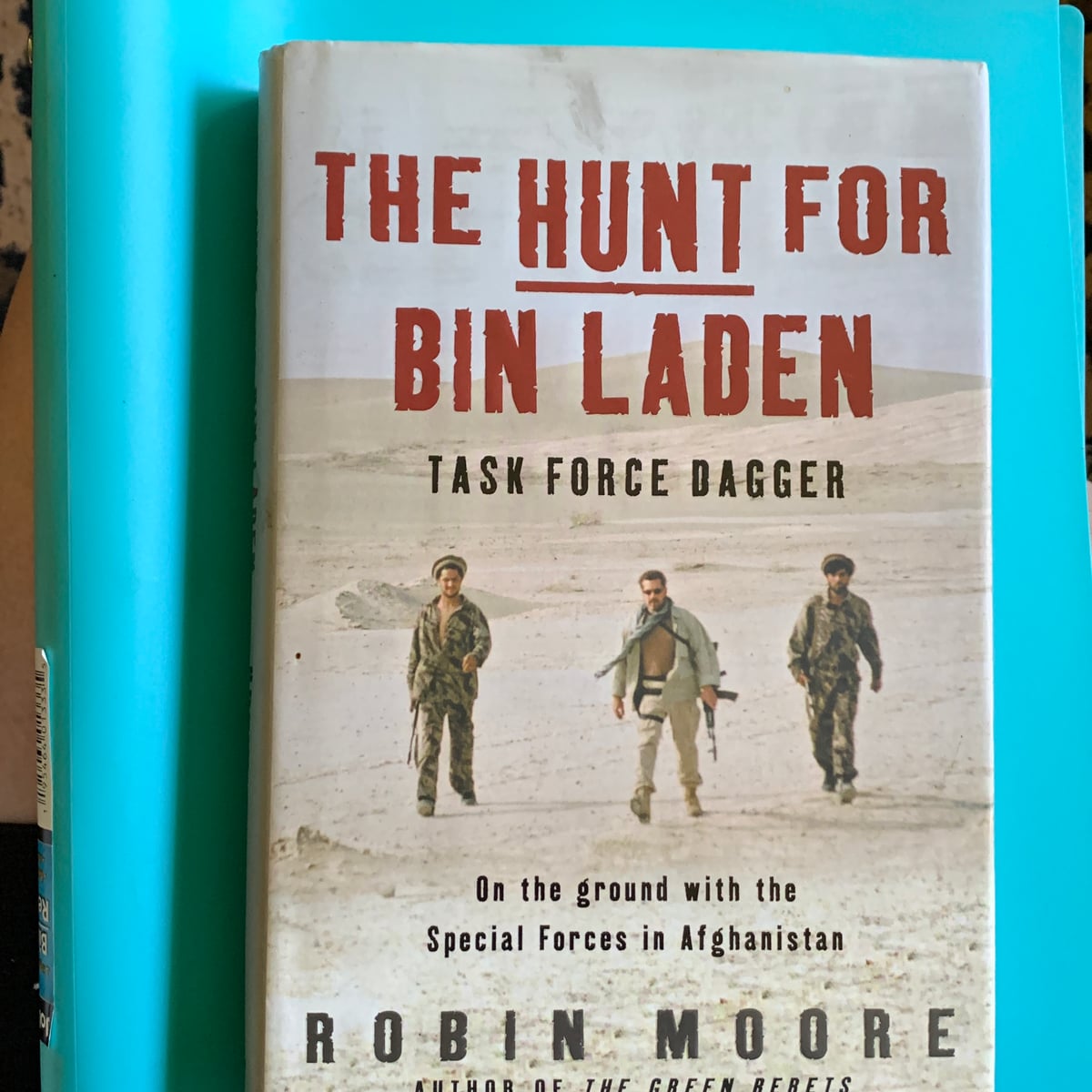 The Hunt for Bin Laden by Robin Moore