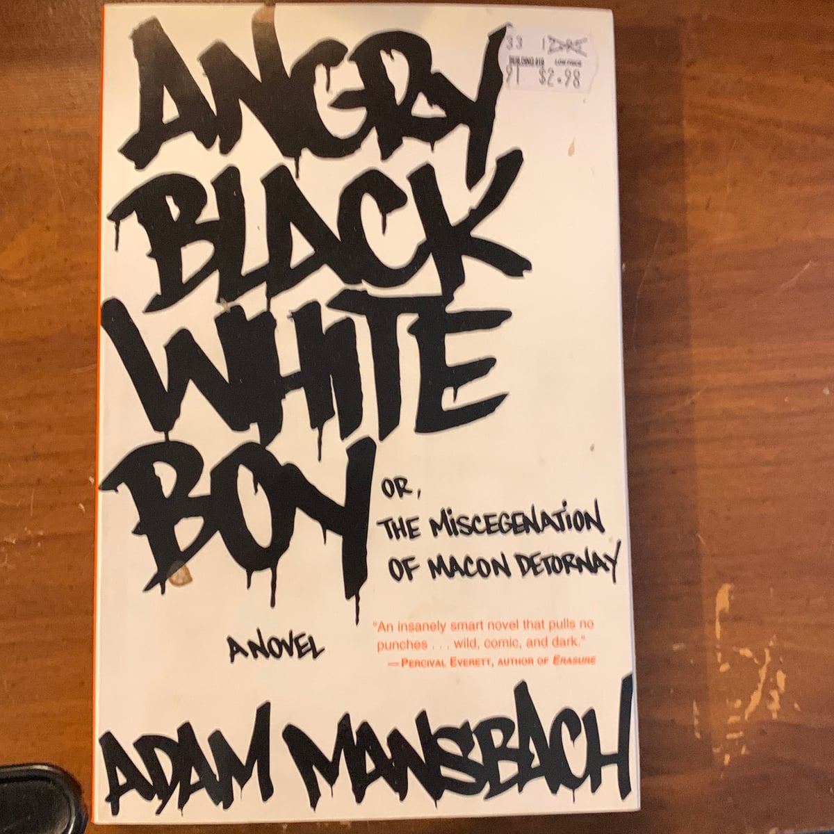 Angry Black White Boy by Adam Mansbach