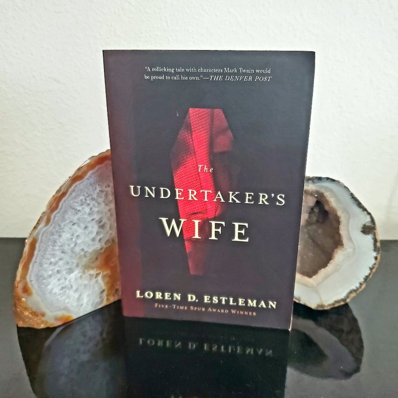 The Undertaker's Wife by Loren D. Estleman