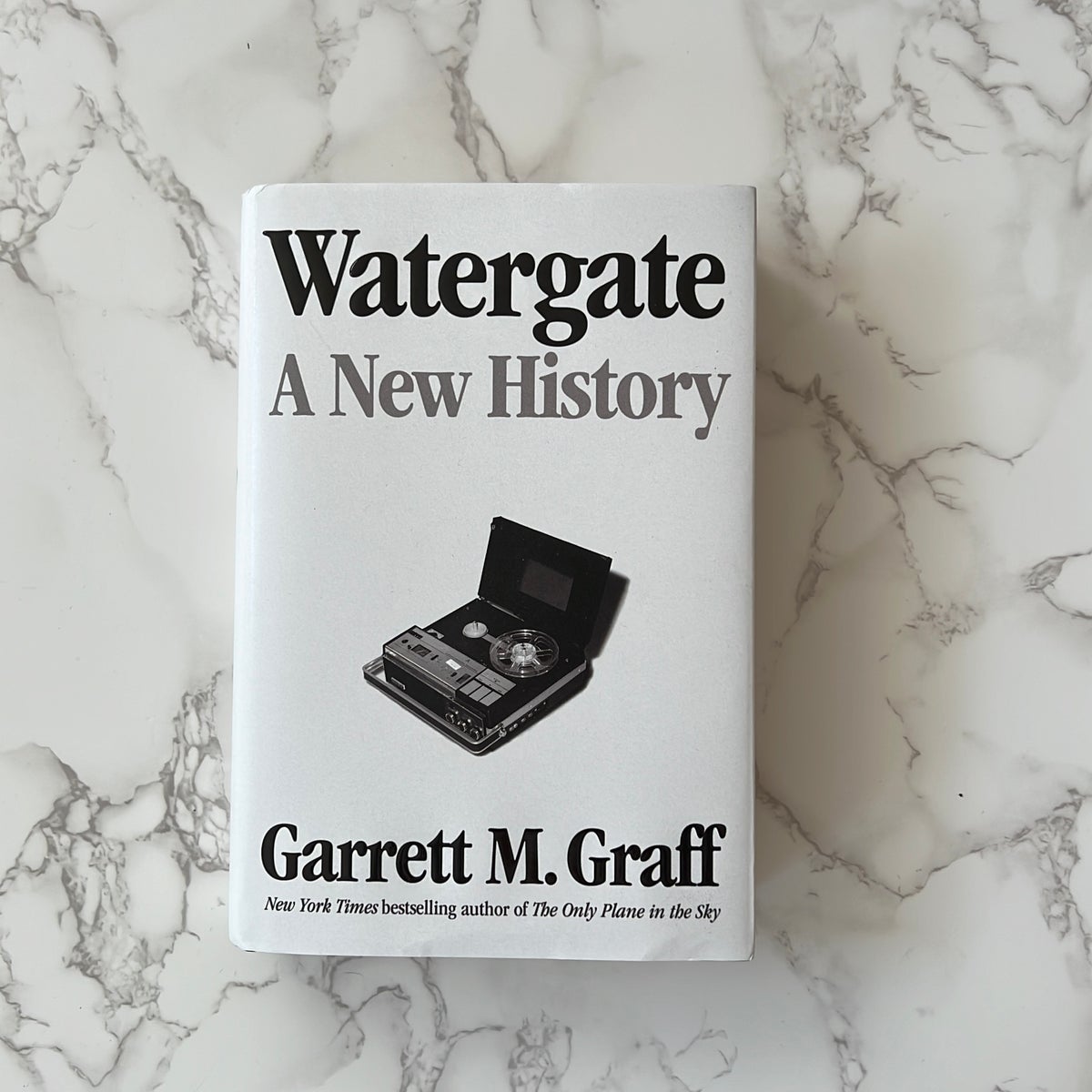 Watergate by Garrett M. Graff