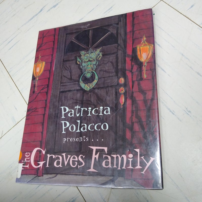 The Graves Family by Patricia Polacco