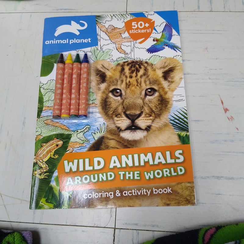 Animal Planet: Wild Animals Around the World Coloring and Activity Book ...
