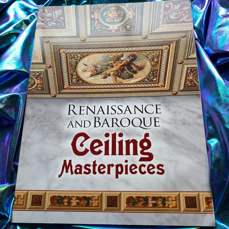 Renaissance and Baroque Ceiling Masterpieces by Dover