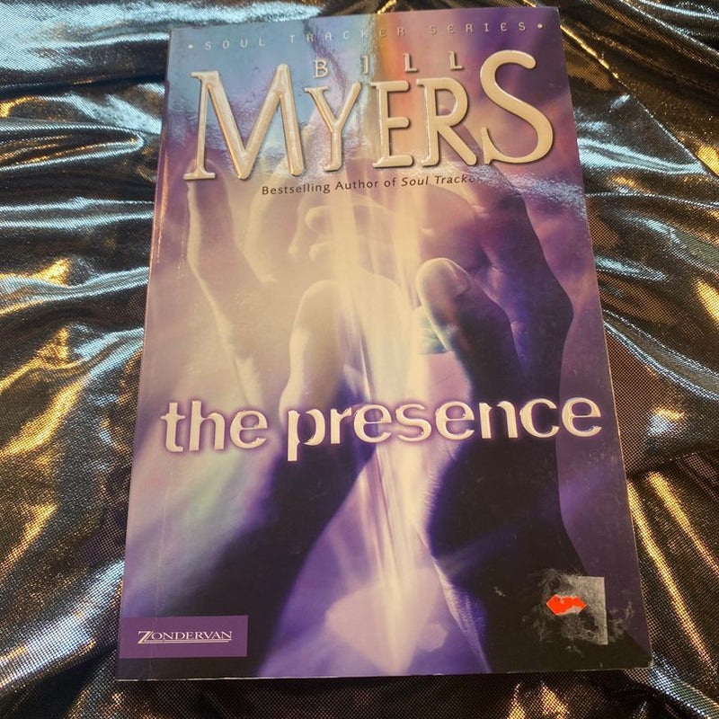 The Presence by Bill Myers