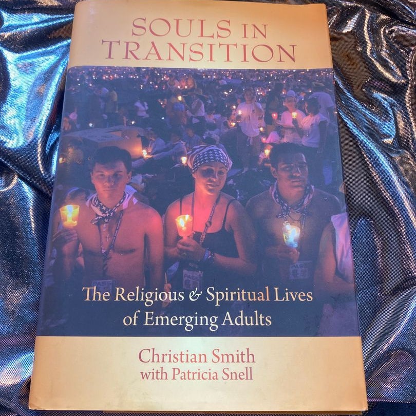 Souls in Transition by Christian Smith, Patricia Snell
