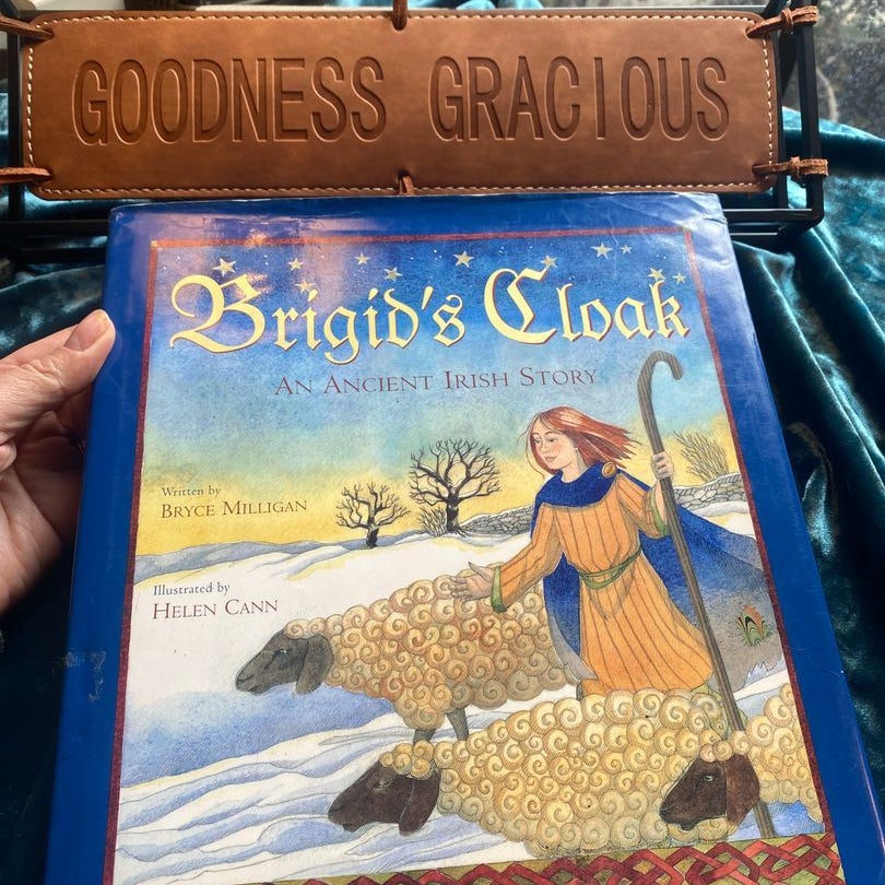 Brigid's Cloak by Bryce Milligan