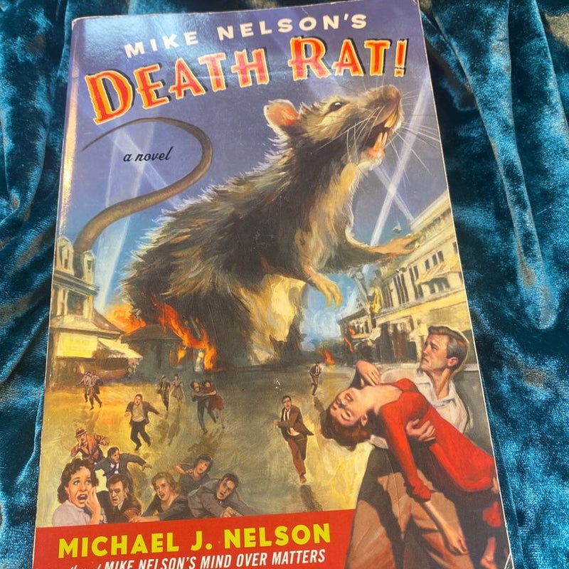 Mike Nelson's Death Rat! by Michael J. Nelson, Paperback | Pangobooks