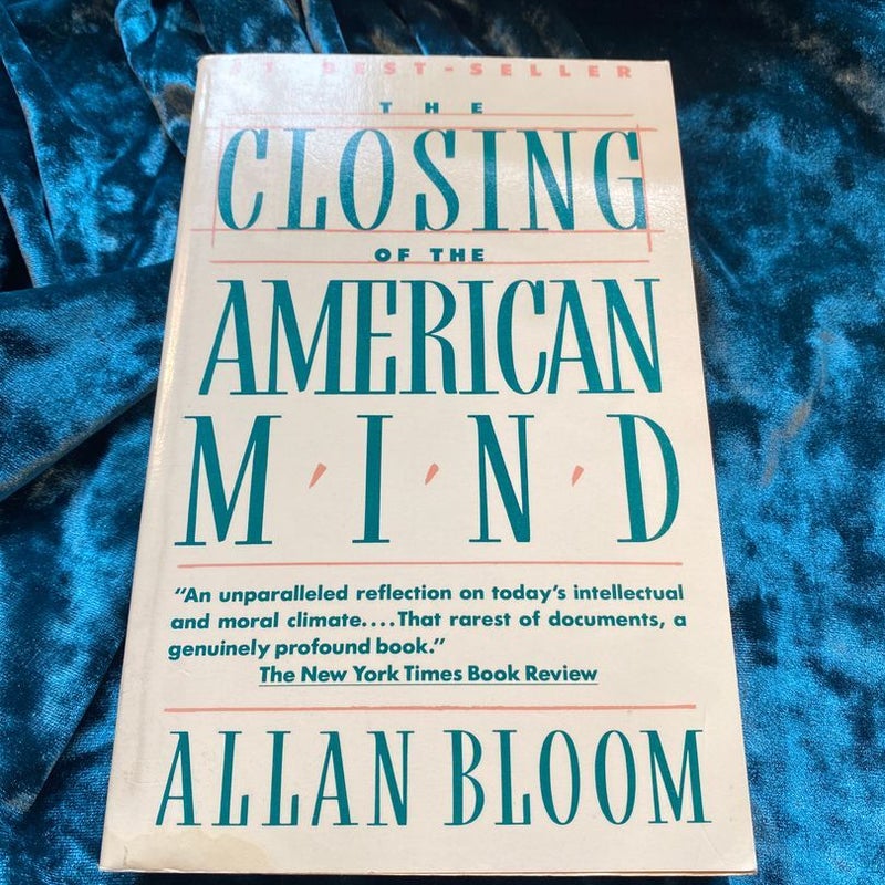 The Closing of the American Mind