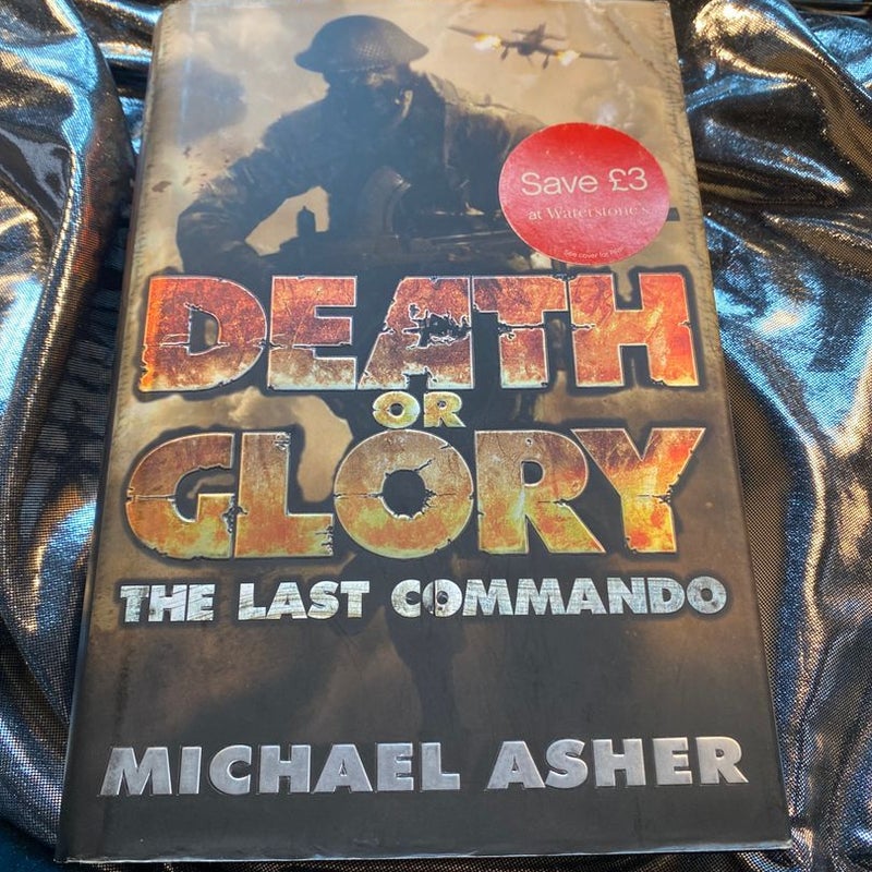 The Last Commando by Michael Asher, Hardcover | Pangobooks