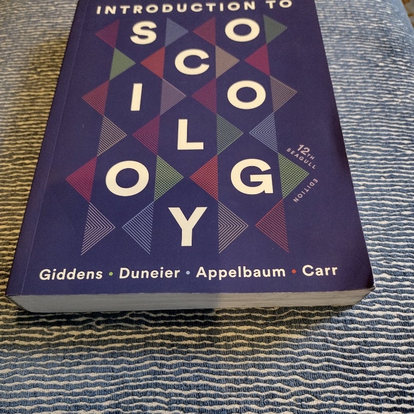 Introduction to Sociology by Anthony Giddens