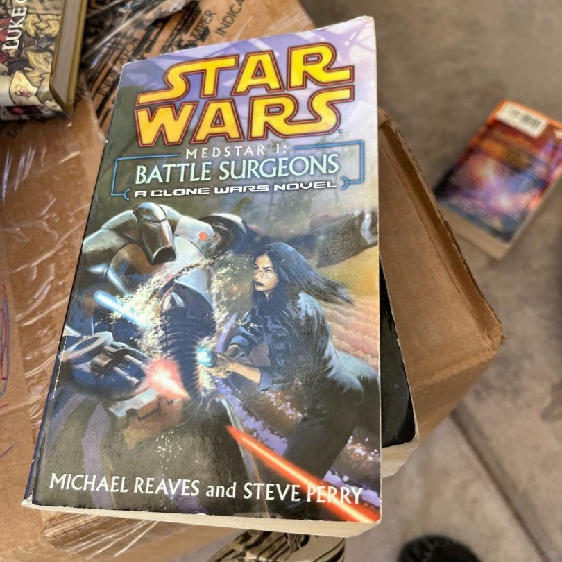 Battle Surgeons: Star Wars Legends (Medstar, Book I) by Michael Reaves ...