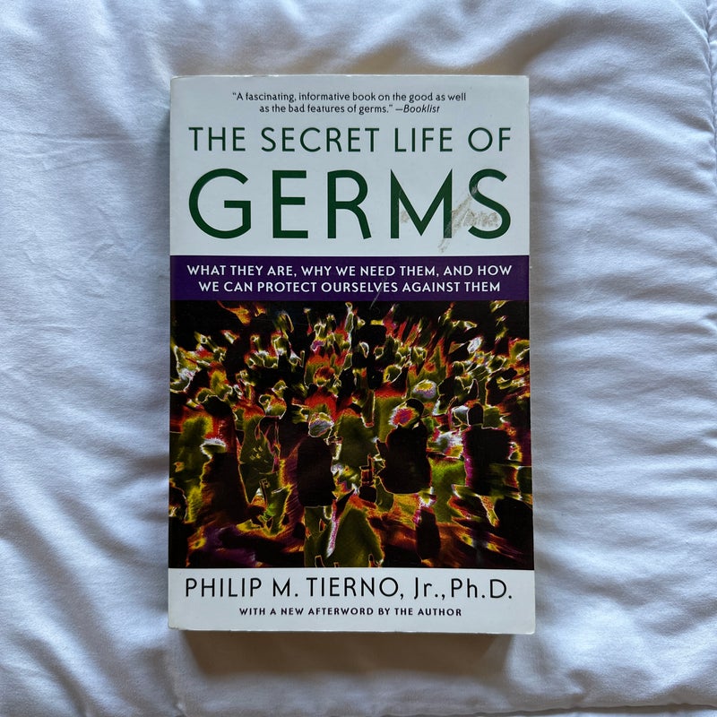 The Secret Life of Germs by Philip M. Tierno, Paperback | Pangobooks