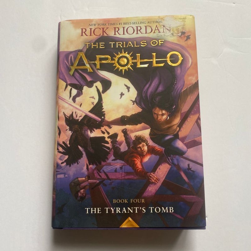 The Tyrants Tomb The Trials Of Apollo Book Four