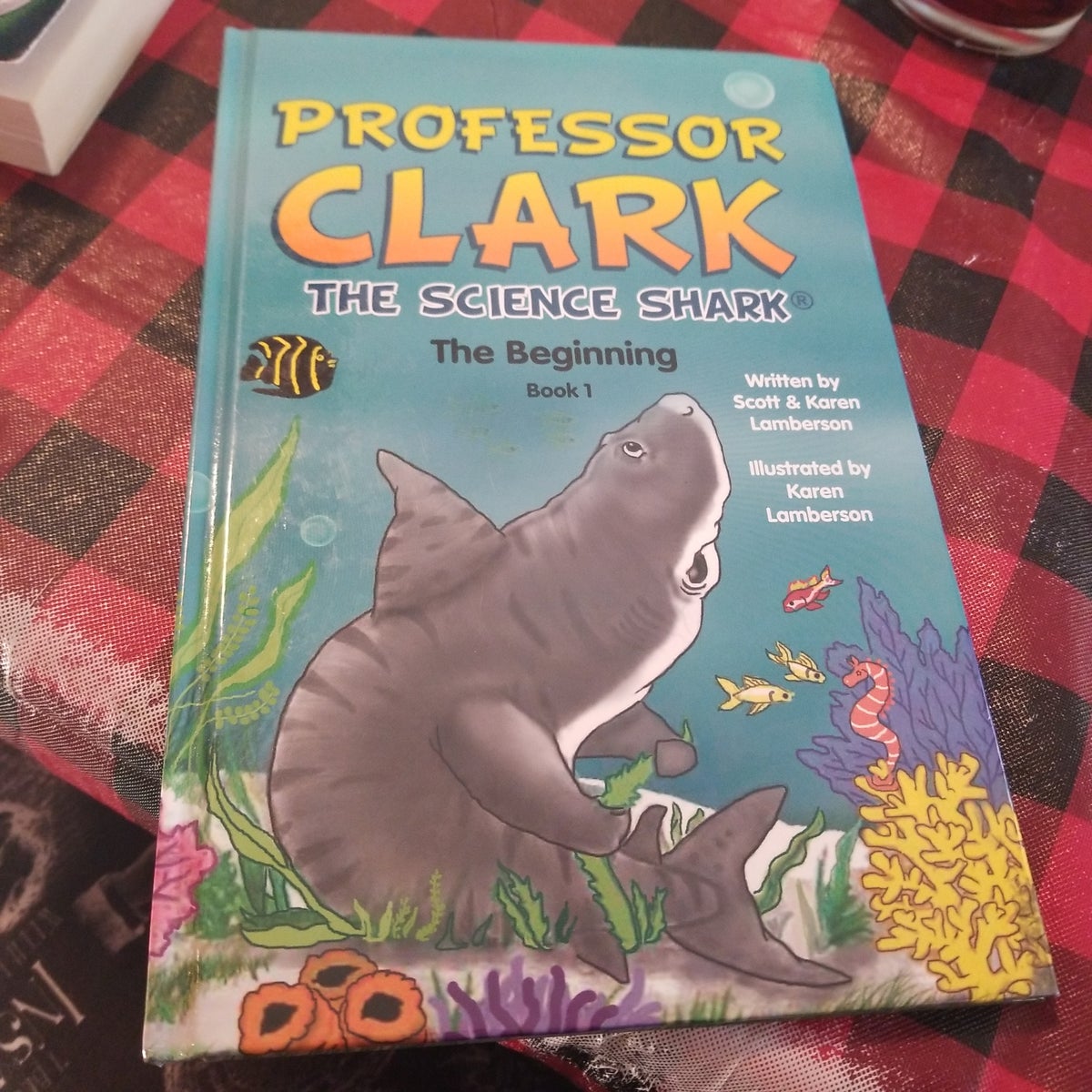Professor Clark the Science Shark by Scott Lamberson, Hardcover ...