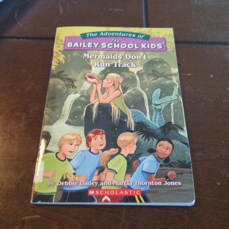 Mermaids Don't Run Track by Debbie Dadey, Marcia Jones