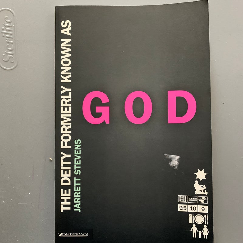 The Deity Formerly Known as God by Jarrett Stevens