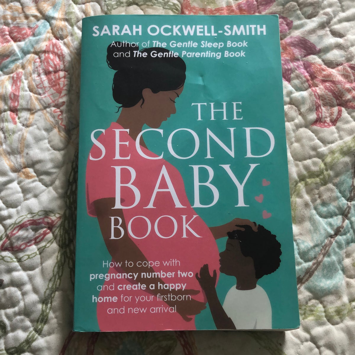The Second Baby Book by Sarah Ockwell-Smith