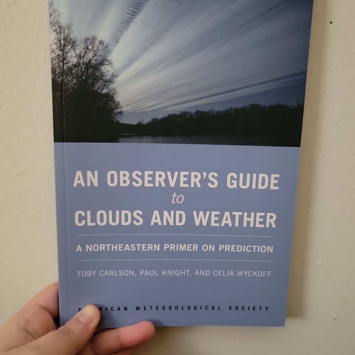 An Observer's Guide to Clouds and Weather