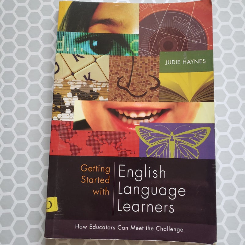 Getting Started with English Language Learners by Judie Haynes