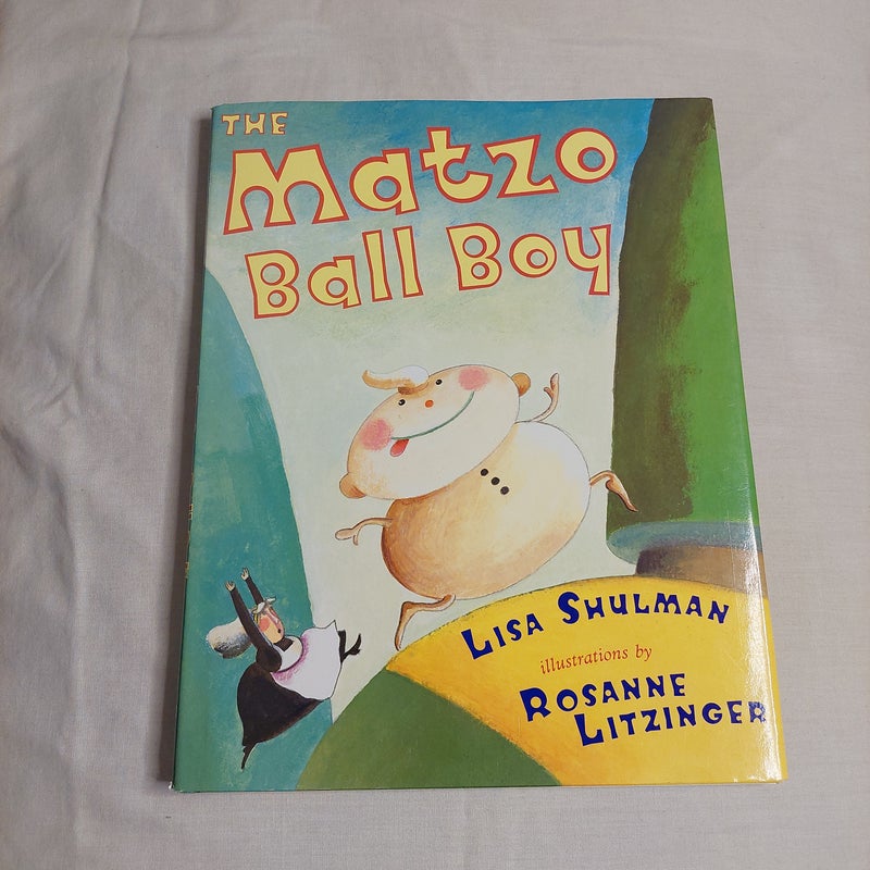 The Matzo Ball Boy by Lisa Shulman