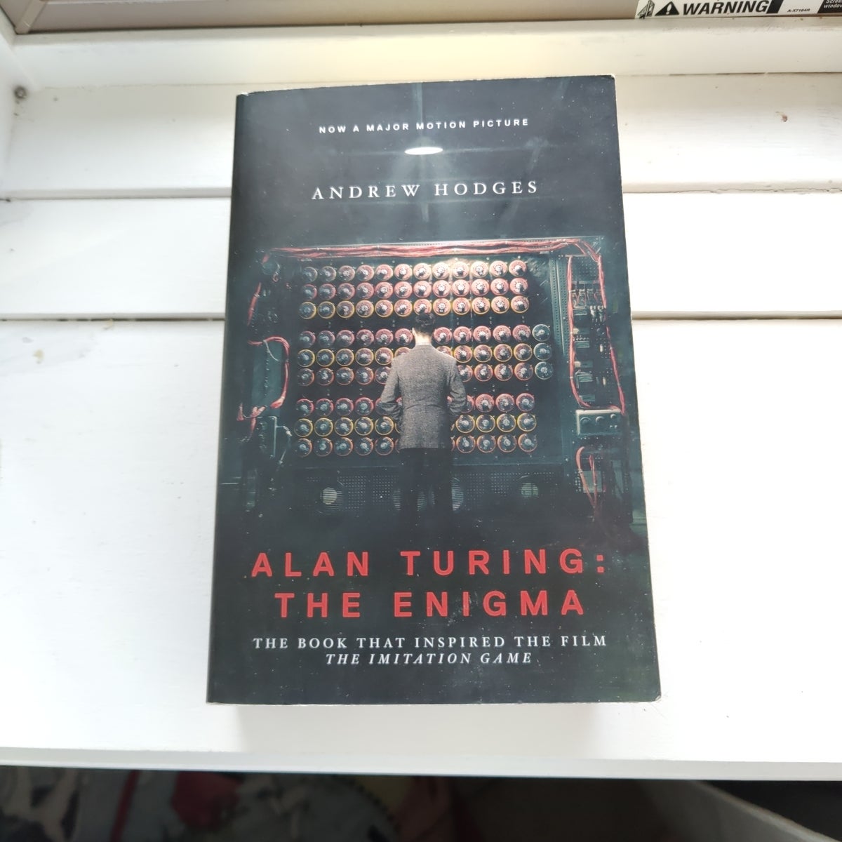 Alan Turing: the Enigma