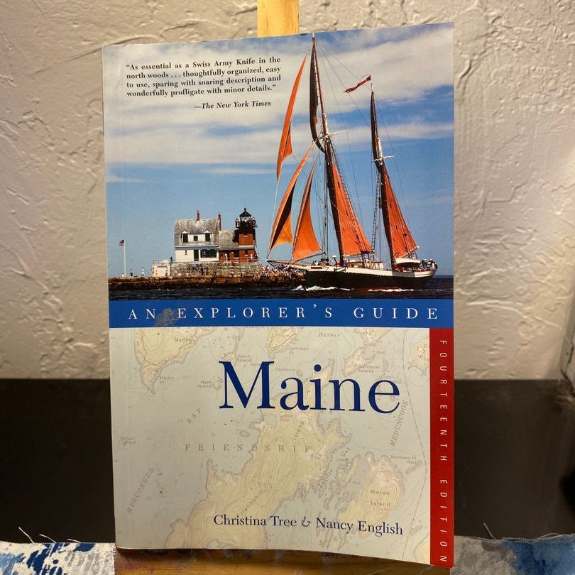 Explorer's Guide - Maine by Christina Tree, Nancy English