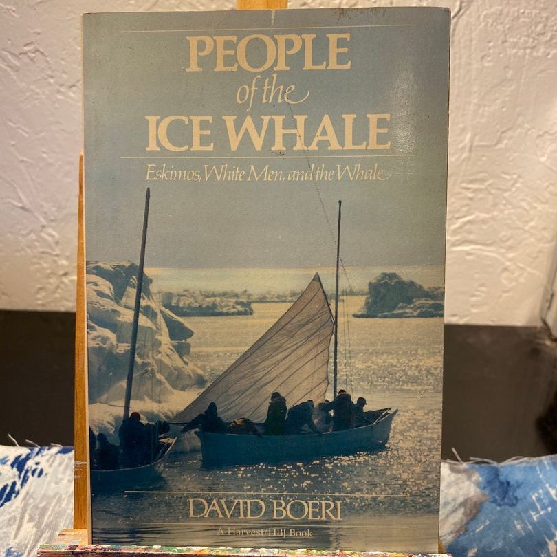 People of the Ice Whale by David Boeri