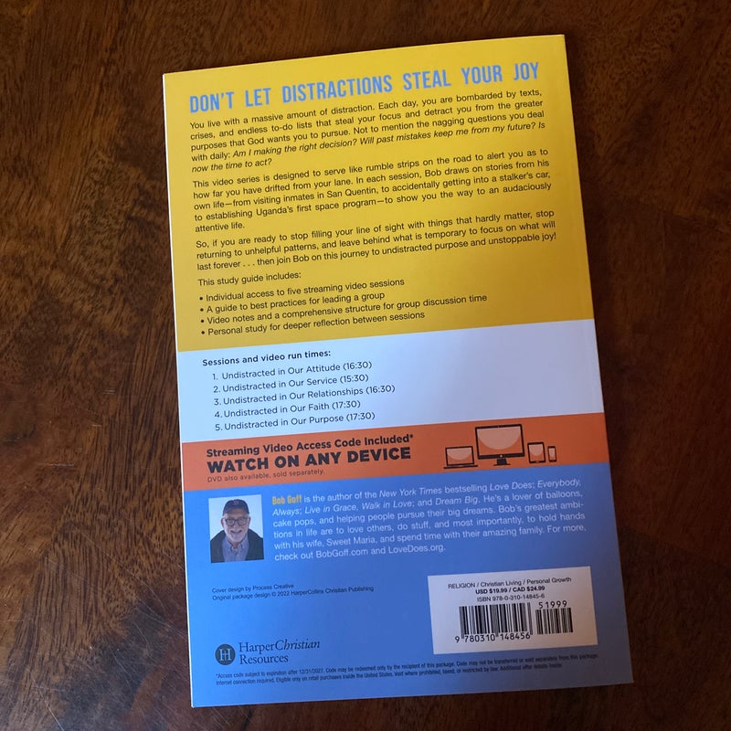 Undistracted by Bob Goff