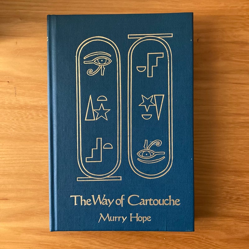 The Way of Cartouche by Murry Hope , Hardcover | Pangobooks