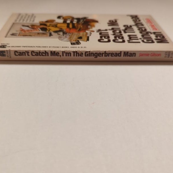 Can't Catch Me, I'm the Gingerbread Man by Jamie Gibson
