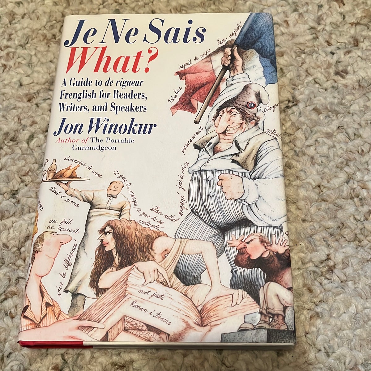 Je Ne Sais What? by Jon Winokur