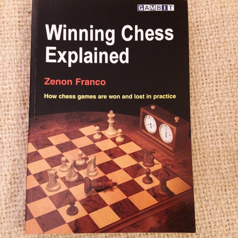 Winning Chess Explained by Zenon Franco, Manuel Perez Carballo